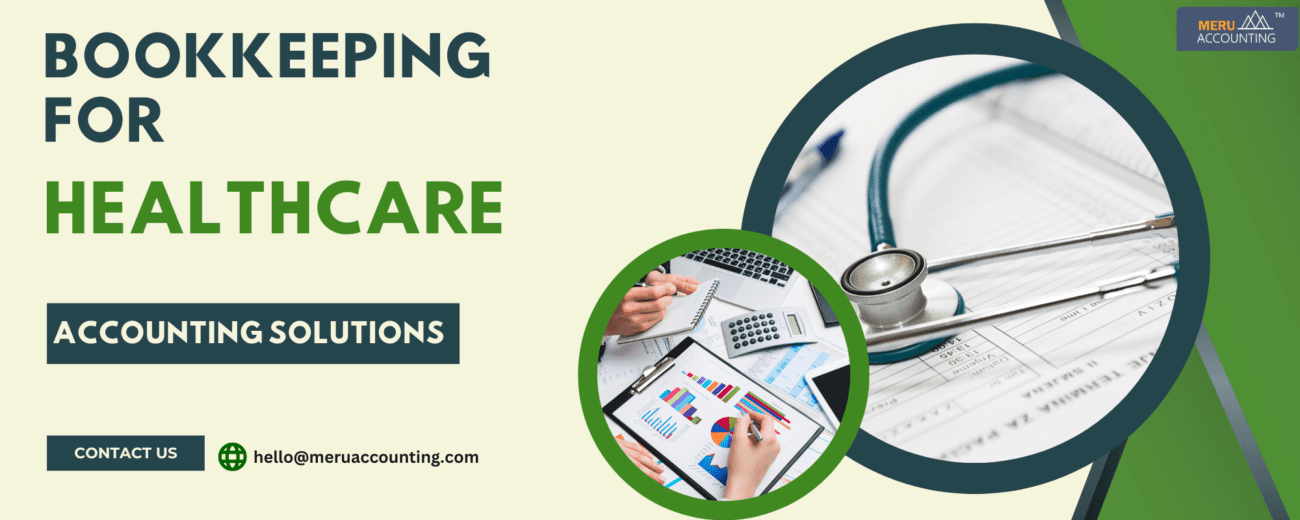 Bookkeeping for Doctors & Physicians | Meru Accounting