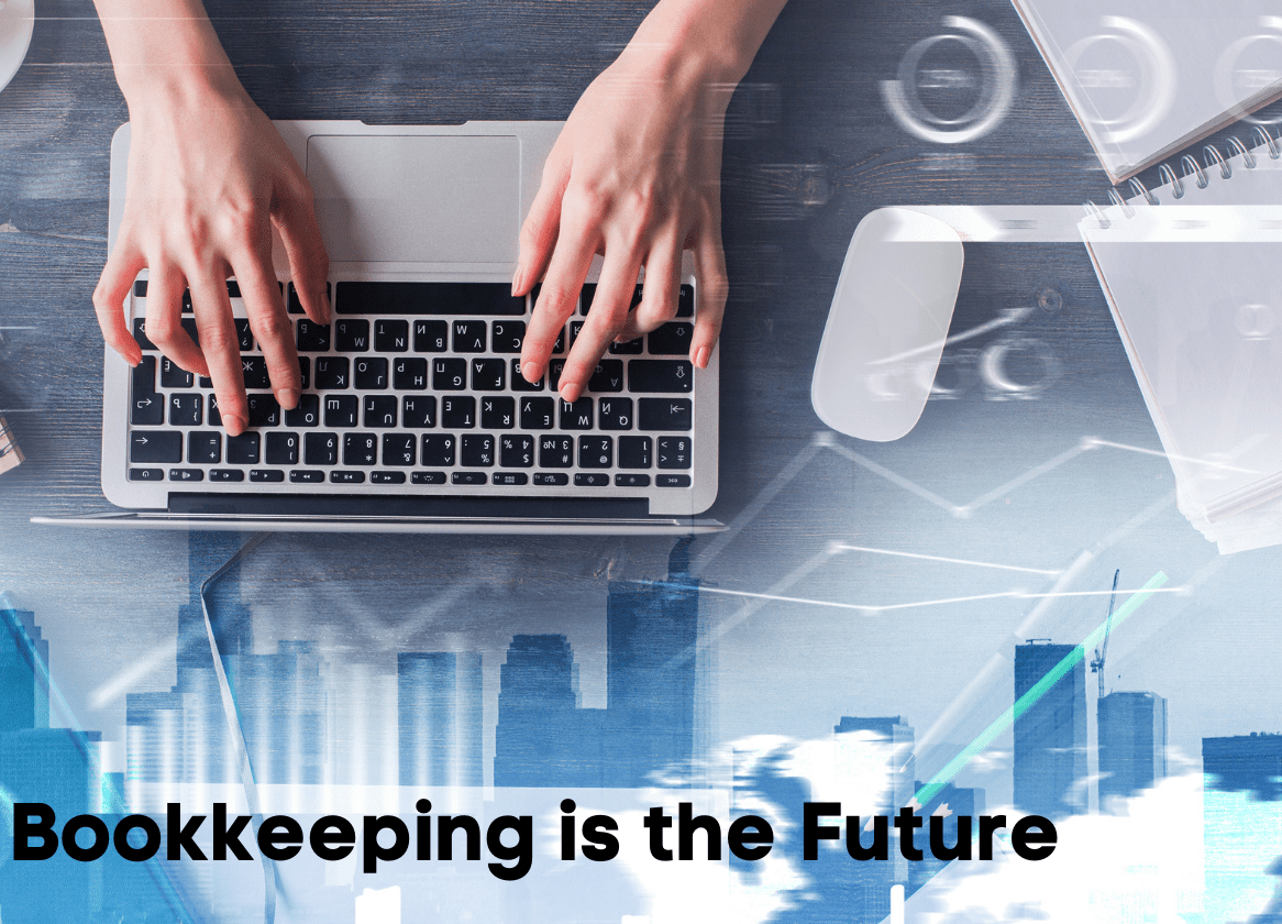 Bookkeeping is the Future: Unlock the Power of Digital Solutions
